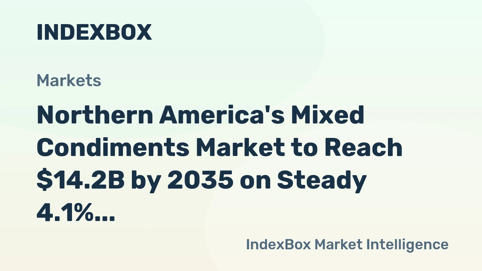 Northern America's Mixed Condiments Market to Reach $14.2B by 2035 on Steady 4.1% CAGR Growth