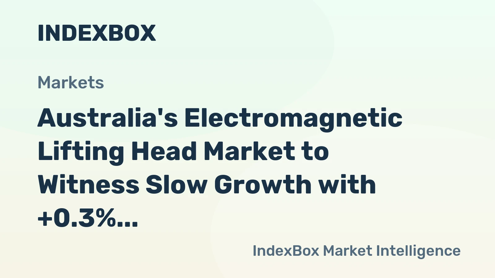 Australia's Electromagnetic Lifting Head Market to Witness Slow Growth with +0.3% CAGR over the Next Decade