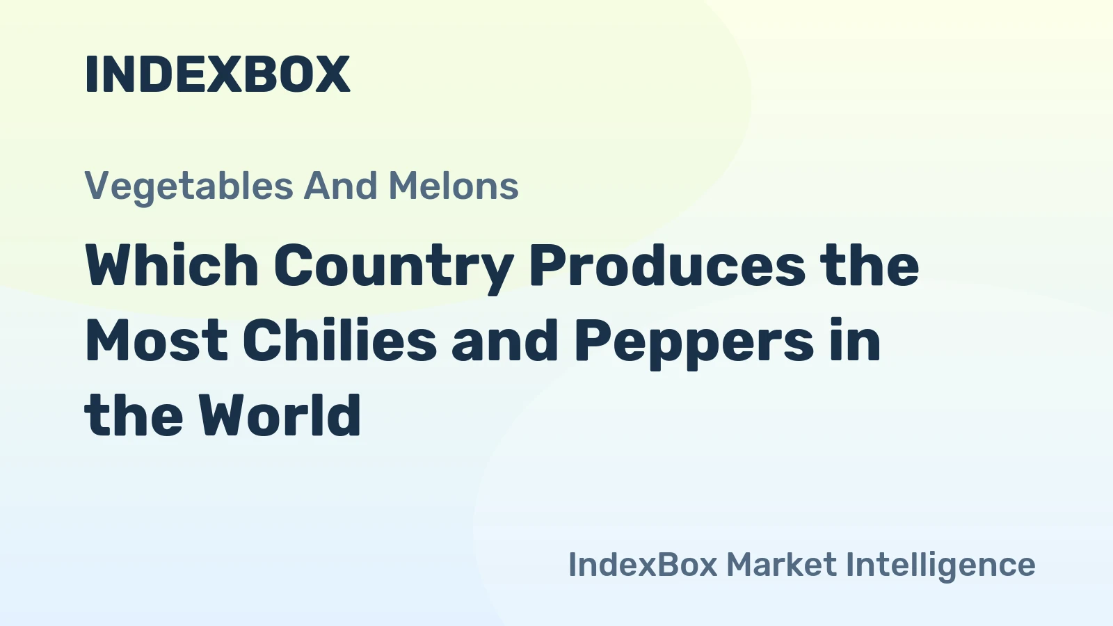 Which Country Produces the Most Chilies and Peppers in the World?