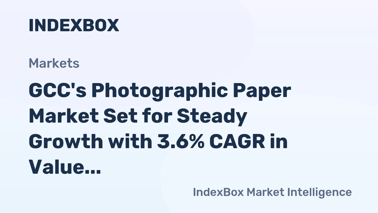 GCC's Photographic Paper Market Set for Steady Growth with 3.6% CAGR in Value Through 2035
