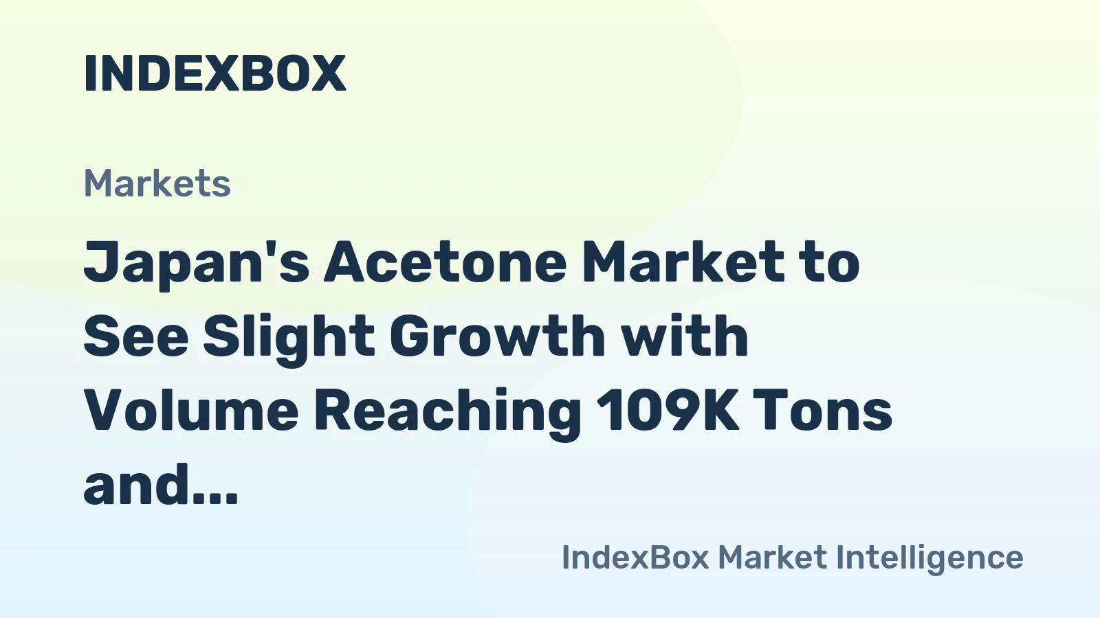 Japan's Acetone Market to See Slight Growth with Volume Reaching 109K Tons and Value Hitting $99M by 2035