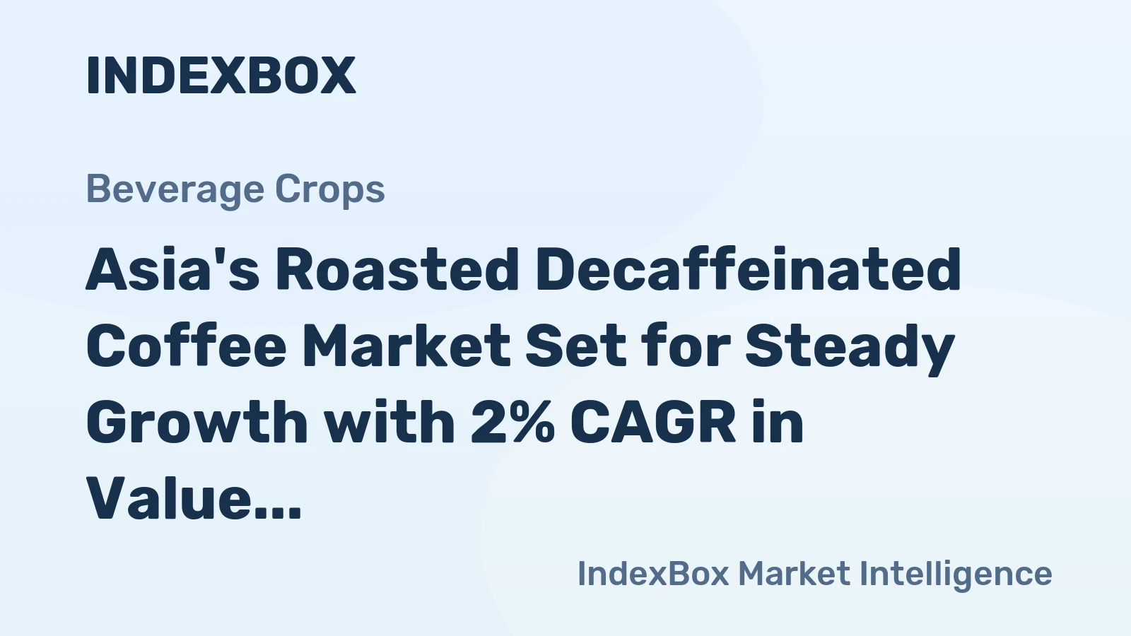 Asia's Roasted Decaffeinated Coffee Market Set for Steady Growth with 2% CAGR in Value Through 2035