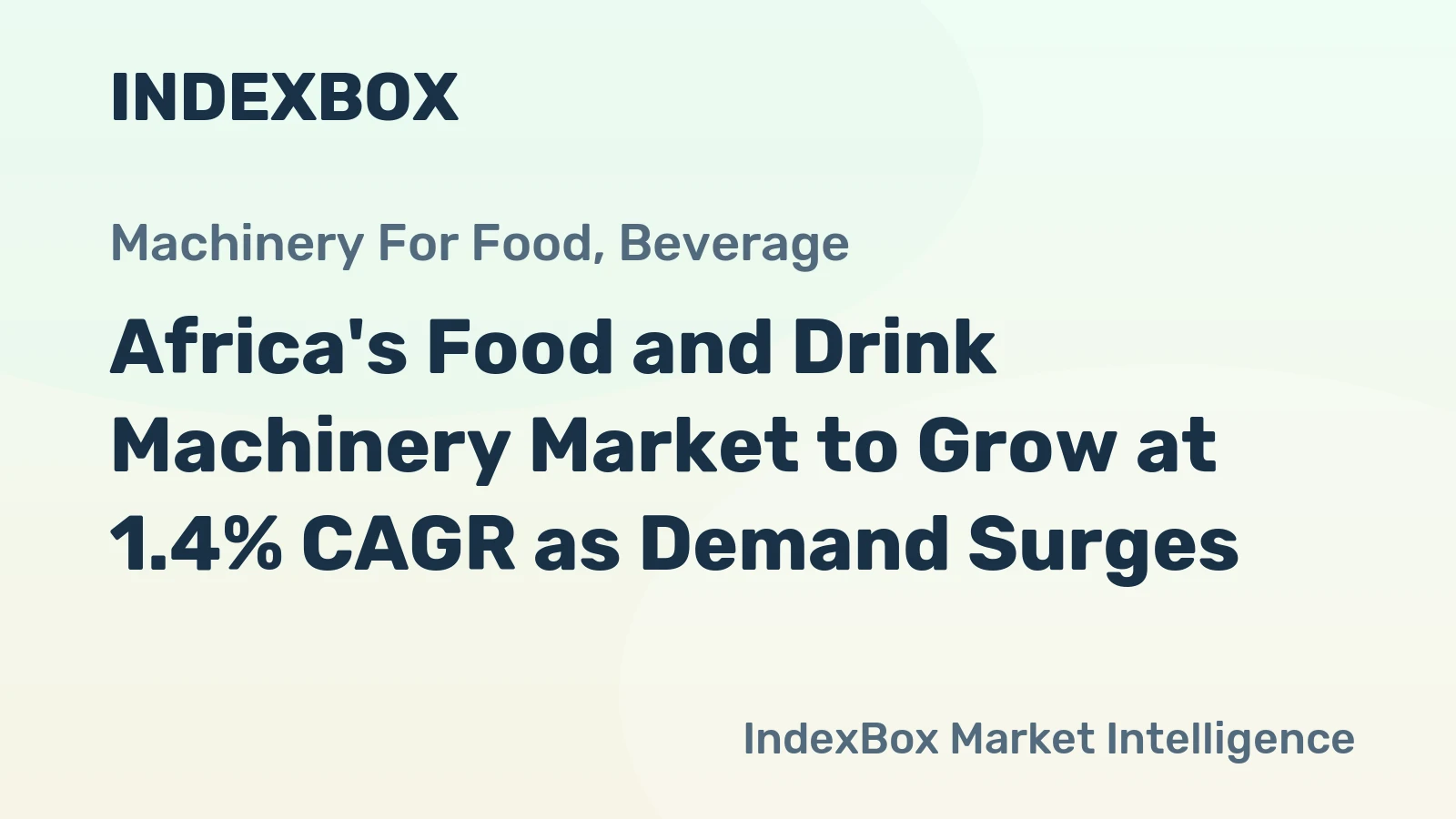 Africa's Food and Drink Machinery Market to Grow at 1.4% CAGR as Demand Surges