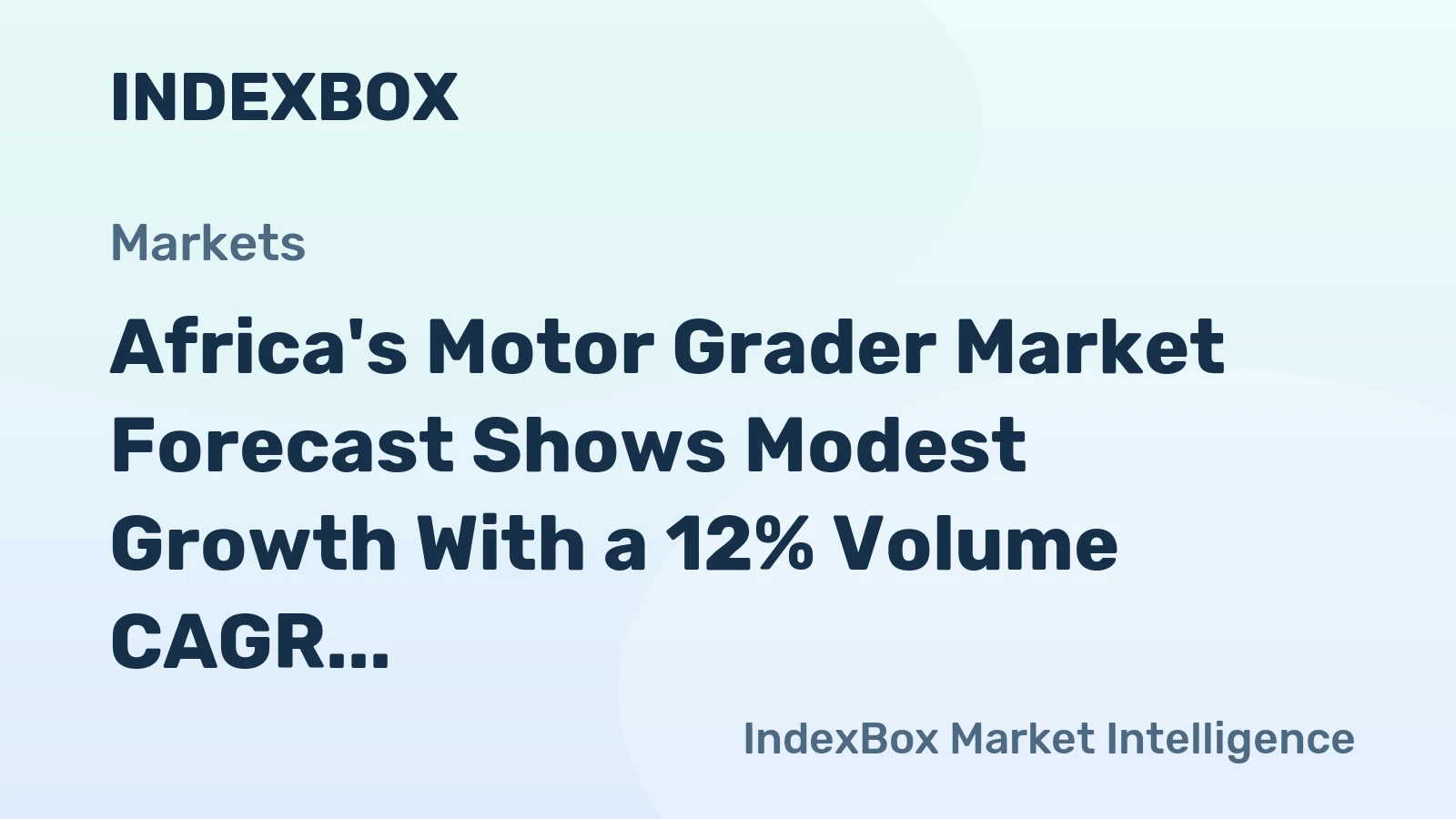 Africa's Motor Grader Market Forecast Shows Modest Growth With a 12% Volume CAGR Through 2035