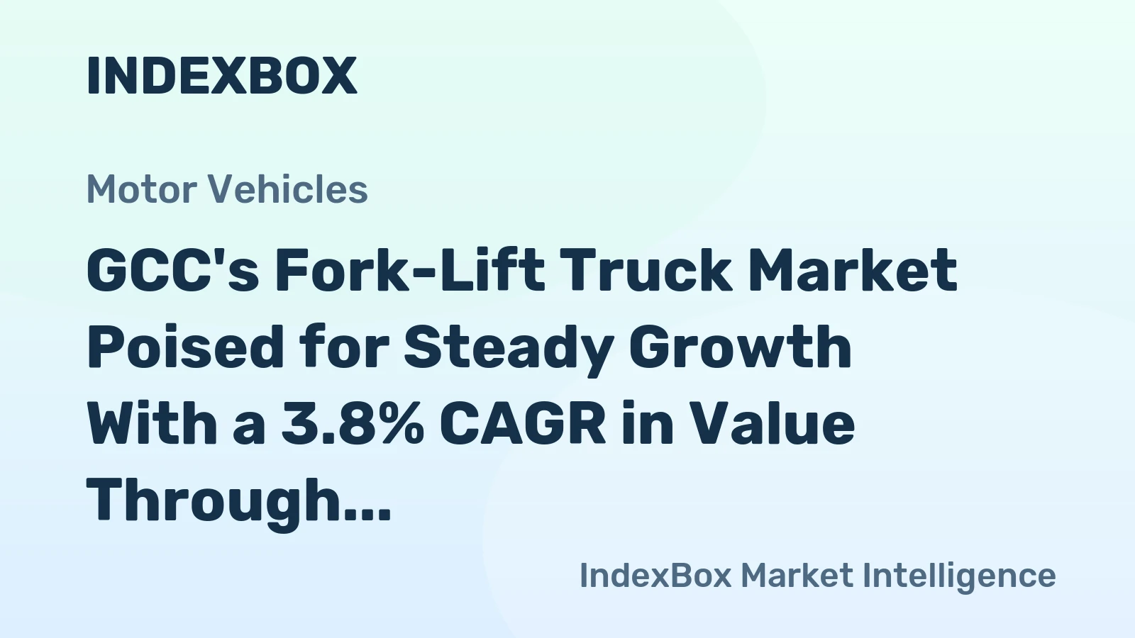 GCC's Fork-Lift Truck Market Poised for Steady Growth With a 3.8% CAGR in Value Through 2035