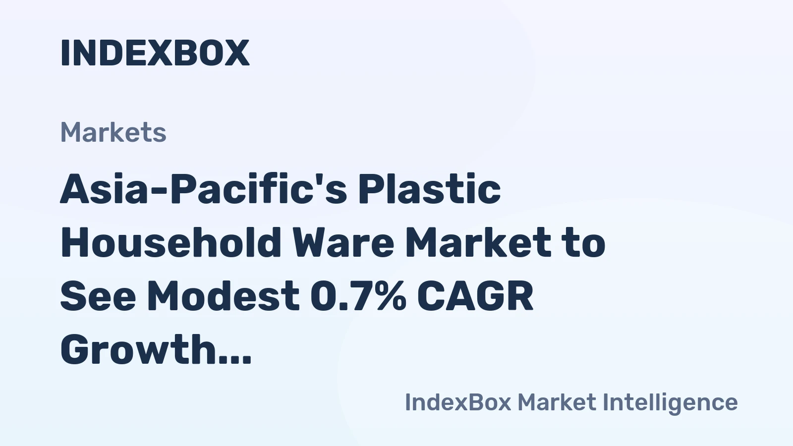 Asia-Pacific's Plastic Household Ware Market to See Modest 0.7% CAGR Growth Through 2035