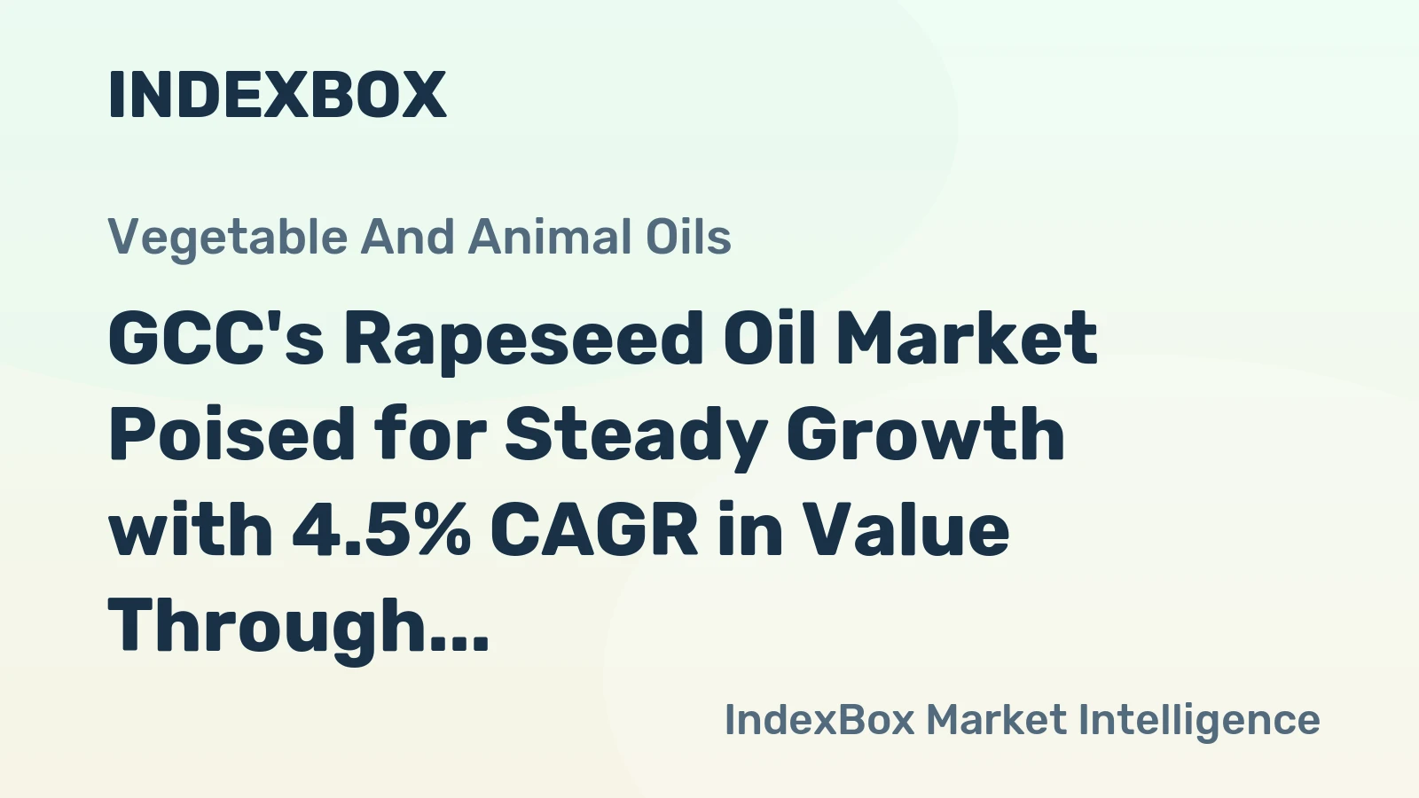 GCC's Rapeseed Oil Market Poised for Steady Growth with 4.5% CAGR in Value Through 2035