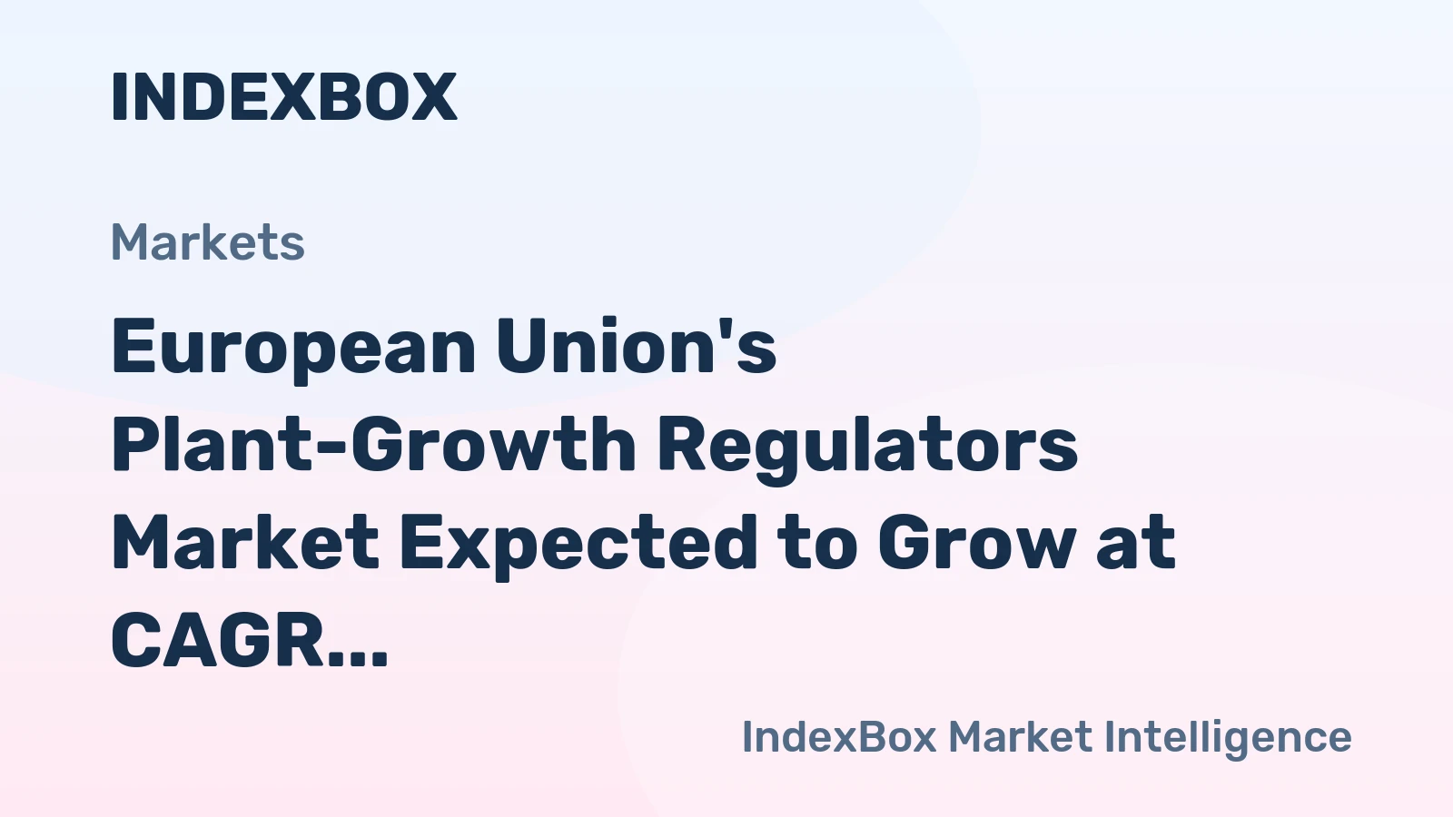 European Union's Plant-Growth Regulators Market Expected to Grow at CAGR of +0.9% from 2024 to 2035