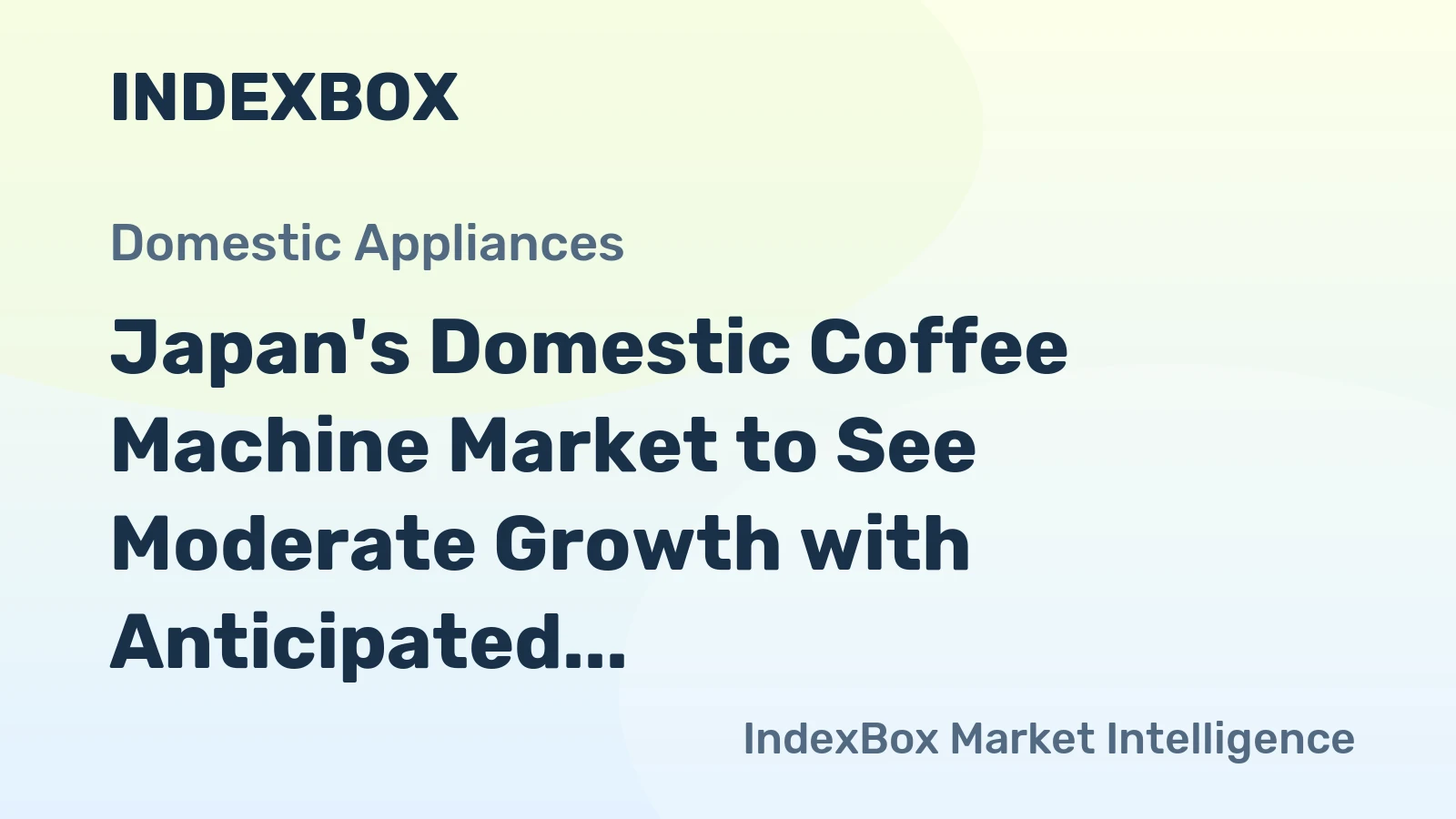 Japan's Domestic Coffee Machine Market to See Moderate Growth with Anticipated CAGR of +2.3%