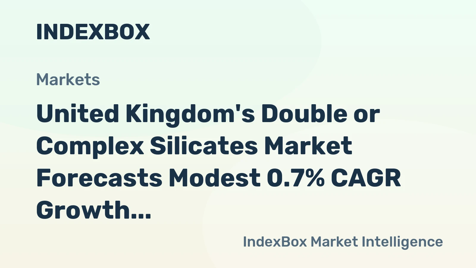 United Kingdom's Double or Complex Silicates Market Forecasts Modest 0.7% CAGR Growth Through 2035