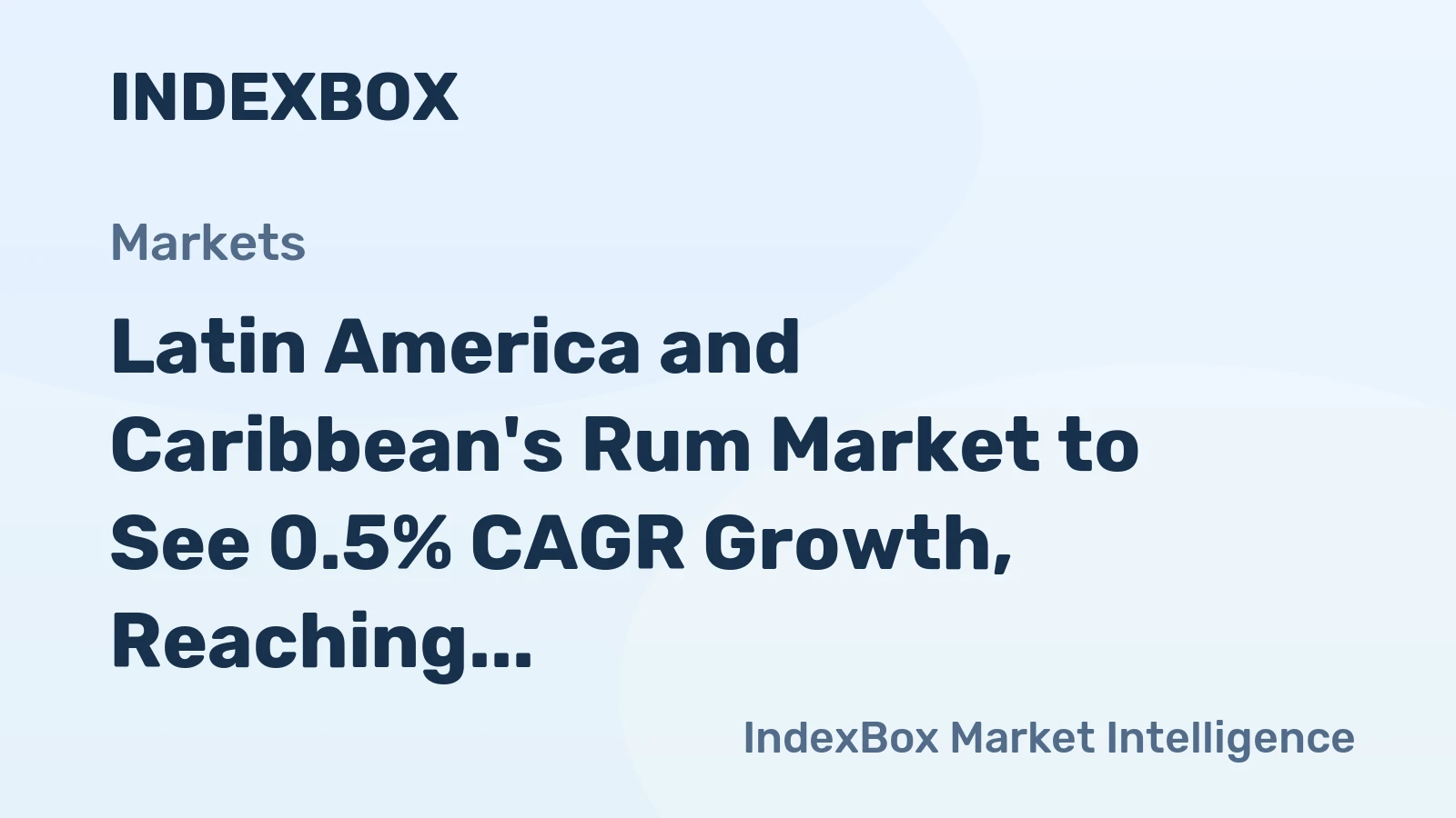 Latin America and Caribbean's Rum Market to See 0.5% CAGR Growth, Reaching $623M by 2035
