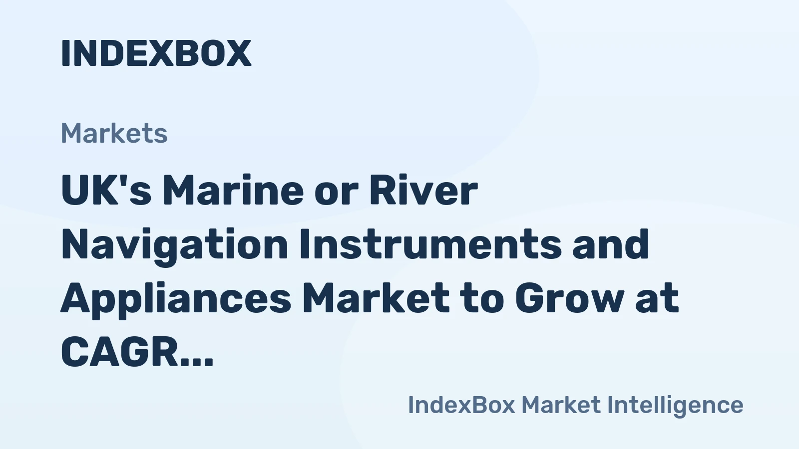UK's Marine or River Navigation Instruments and Appliances Market to Grow at CAGR of +1.0% through 2035