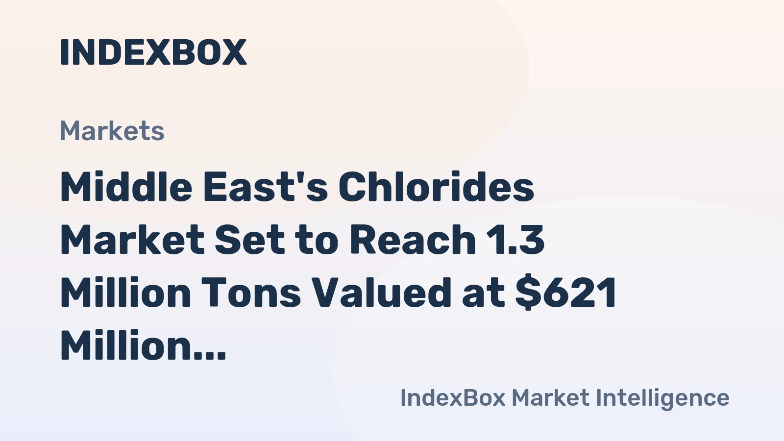 Middle East's Chlorides Market Set to Reach 1.3 Million Tons Valued at $621 Million by 2035