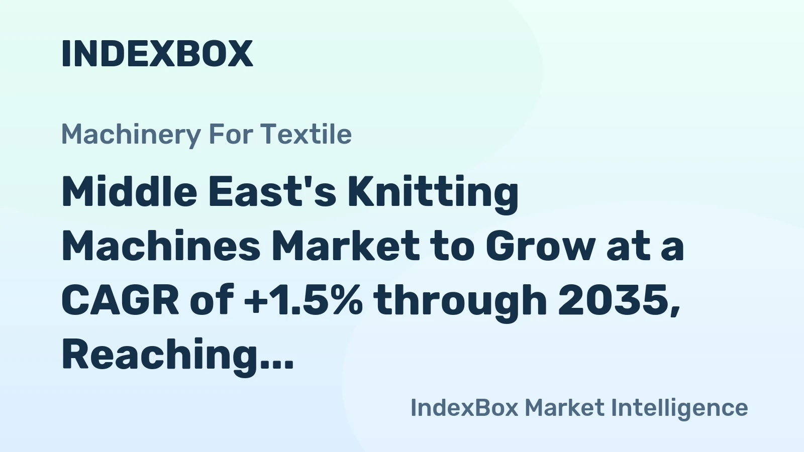Middle East's Knitting Machines Market to Grow at a CAGR of +1.5% through 2035, Reaching 27K Units