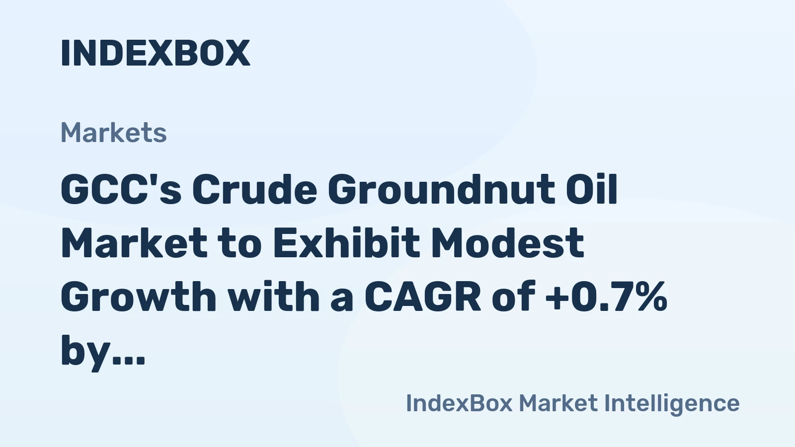 GCC's Crude Groundnut Oil Market to Exhibit Modest Growth with a CAGR of +0.7% by 2035