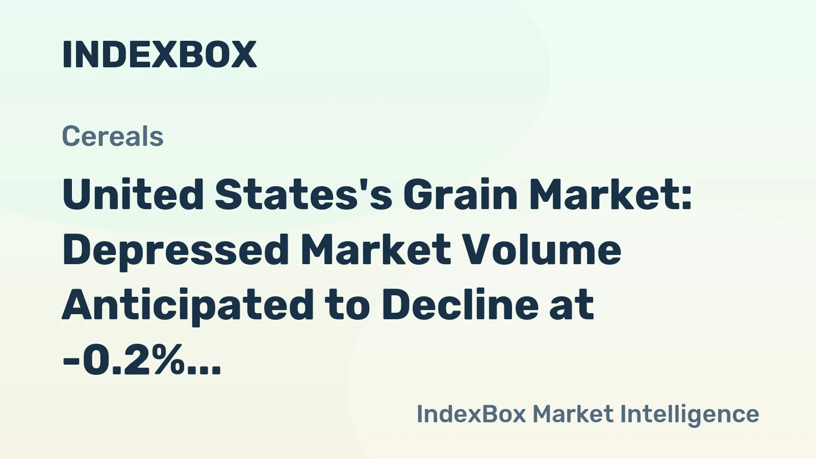 United States's Grain Market: Depressed Market Volume Anticipated to Decline at -0.2% CAGR