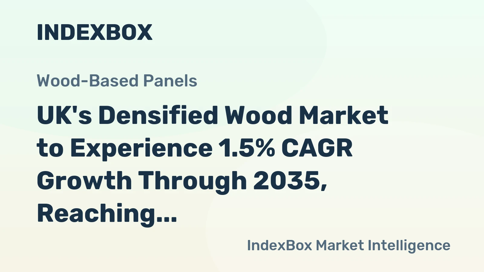UK's Densified Wood Market to Experience 1.5% CAGR Growth Through 2035, Reaching $198M