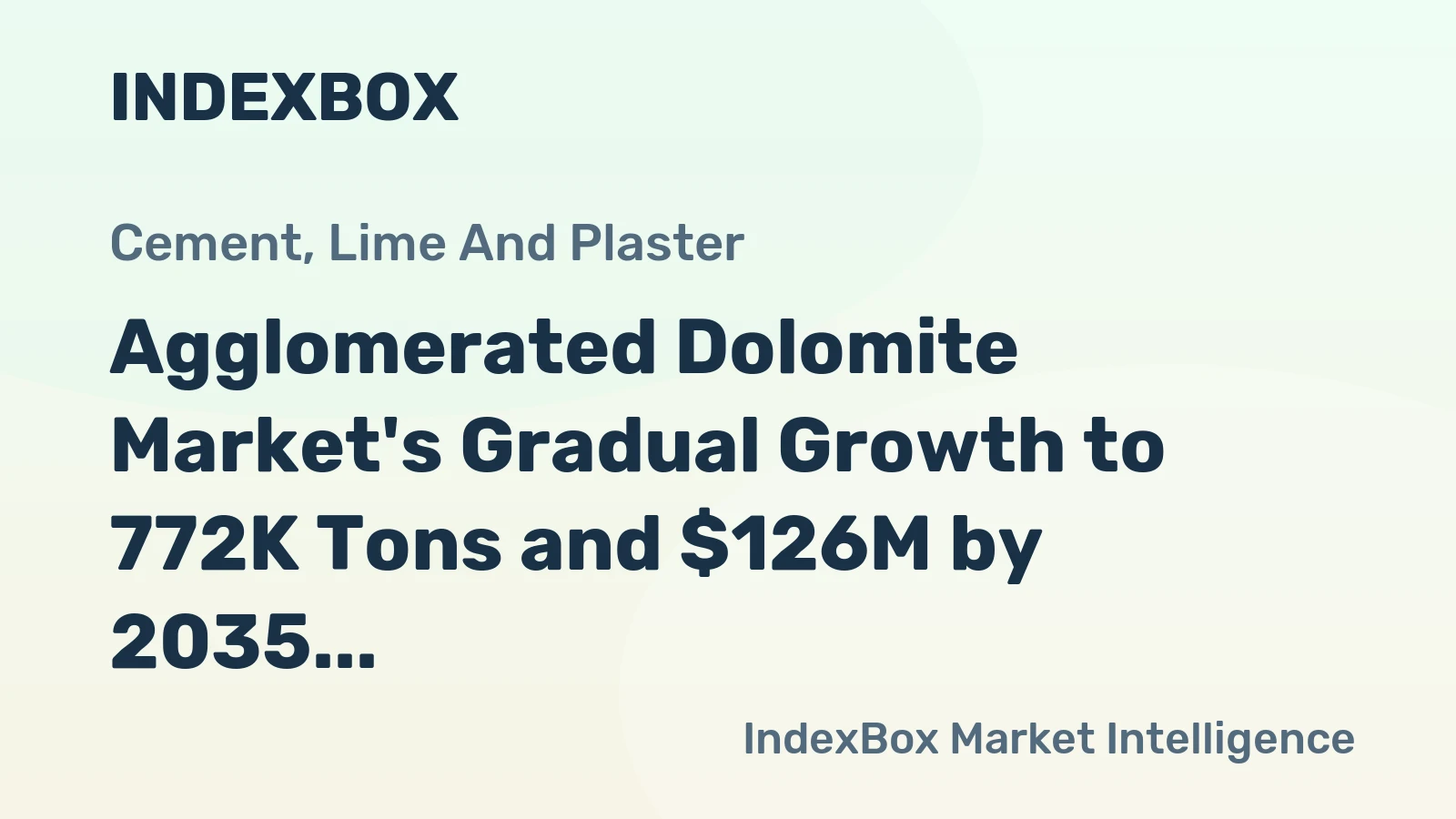 Agglomerated Dolomite Market's Gradual Growth to 772K Tons and $126M by 2035