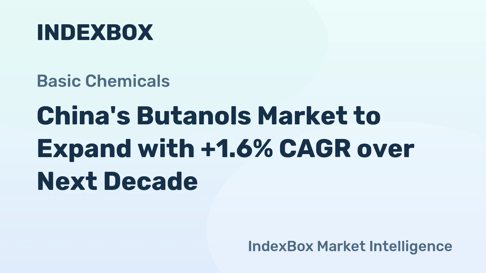 China's Butanols Market to Expand with +1.6% CAGR over Next Decade