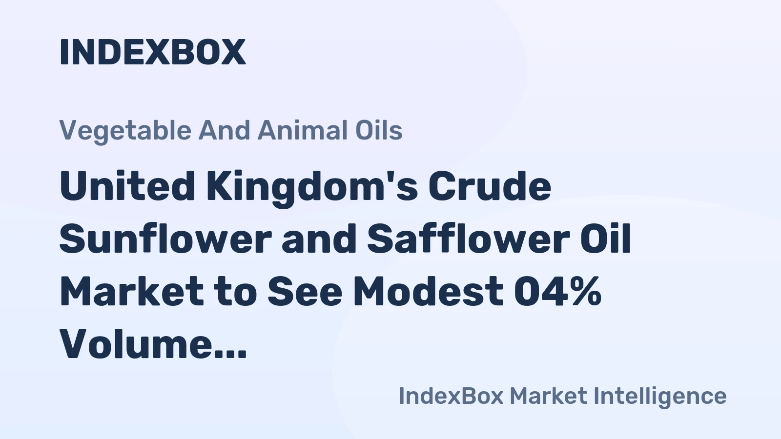 United Kingdom's Crude Sunflower and Safflower Oil Market to See Modest 04% Volume CAGR Through 2035