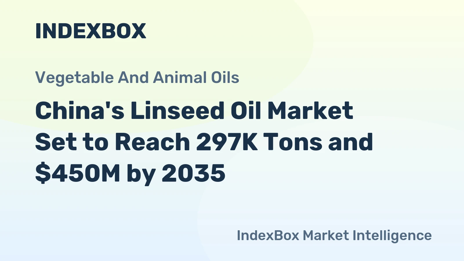 China's Linseed Oil Market Set to Reach 297K Tons and $450M by 2035