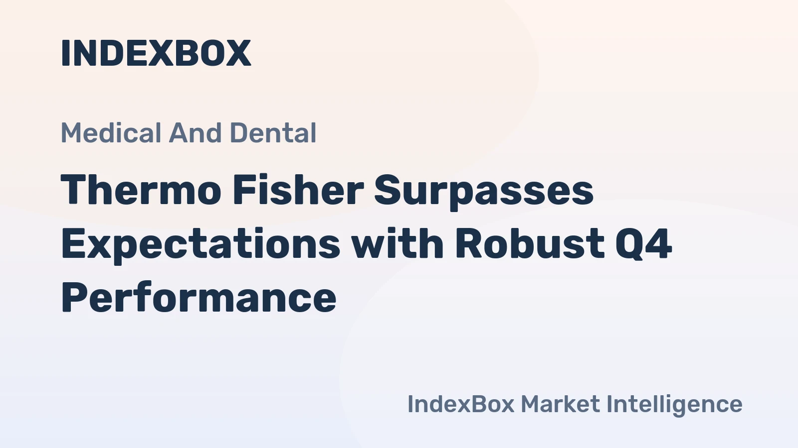 Thermo Fisher Surpasses Expectations with Robust Q4 Performance