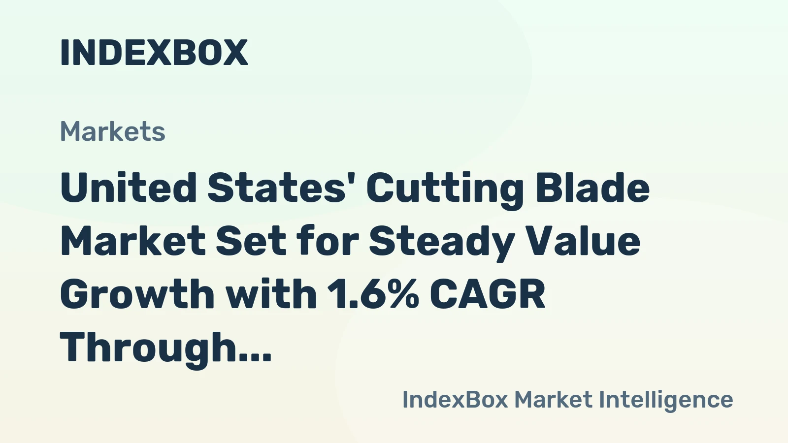 United States' Cutting Blade Market Set for Steady Value Growth with 1.6% CAGR Through 2035