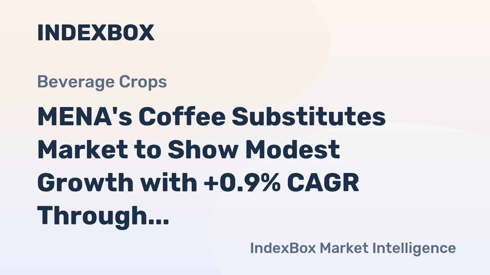 MENA's Coffee Substitutes Market to Show Modest Growth with +0.9% CAGR Through 2035