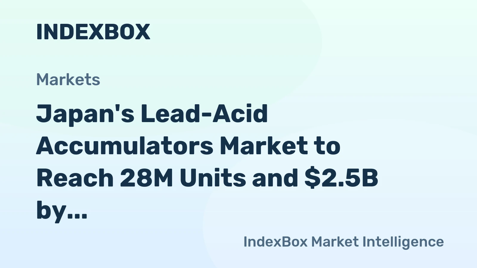 Japan's Lead-Acid Accumulators Market to Reach 28M Units and $2.5B by 2035