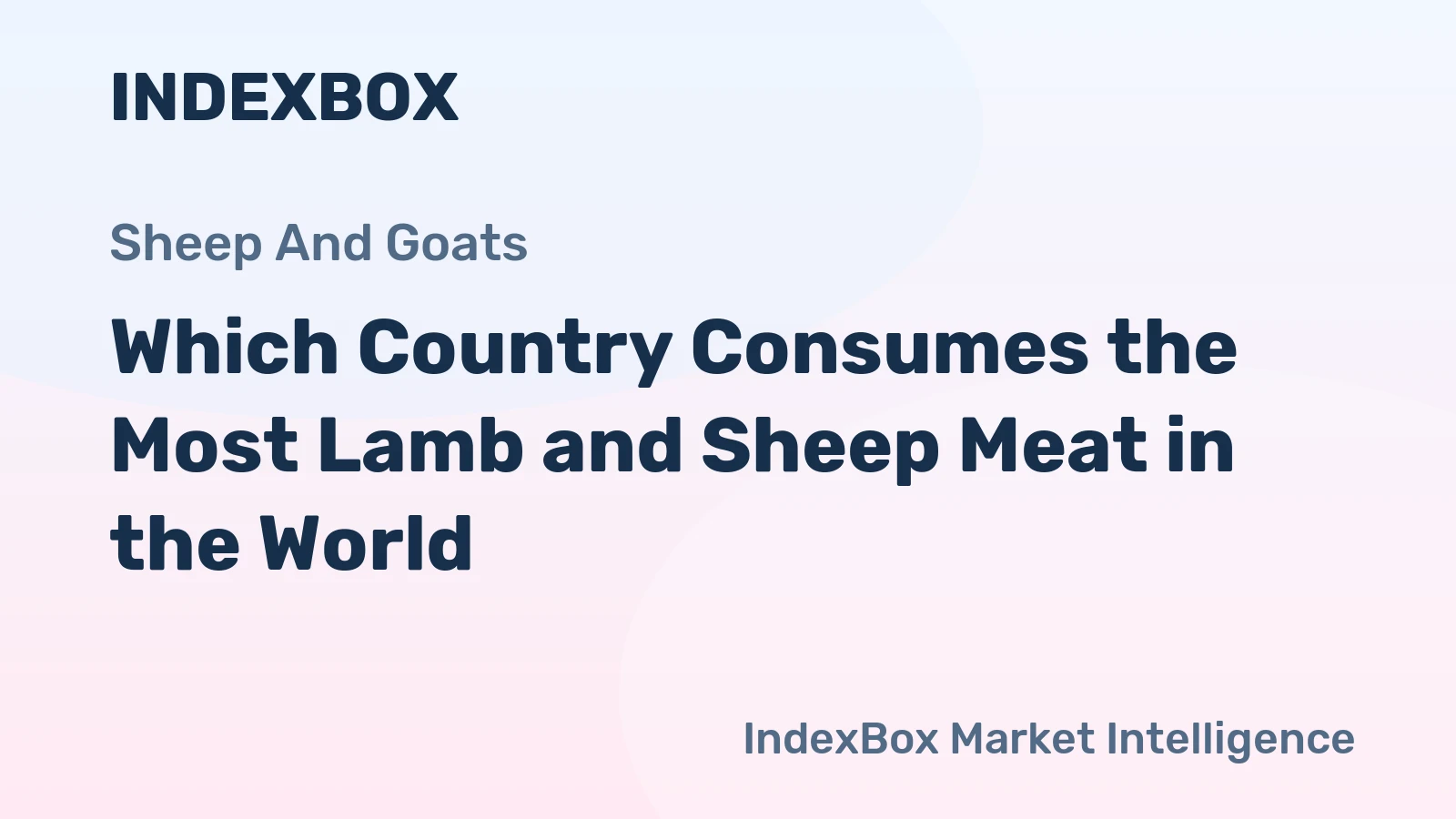 Which Country Consumes the Most Lamb and Sheep Meat in the World?