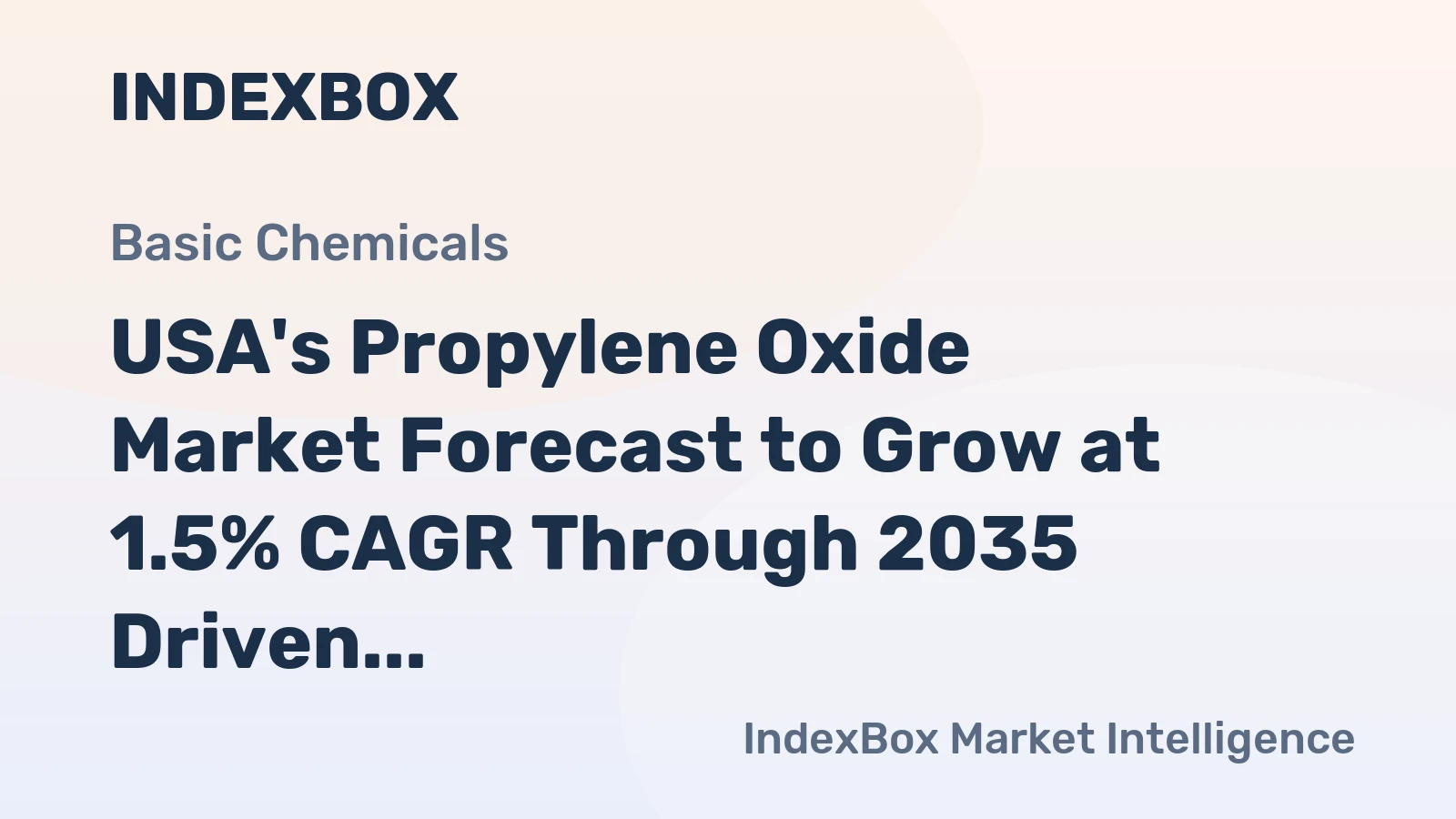 USA's Propylene Oxide Market Forecast to Grow at 1.5% CAGR Through 2035 Driven by Rising Demand