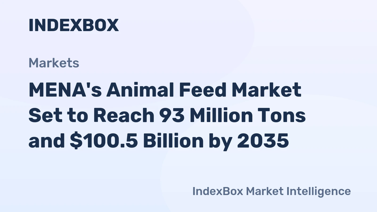 MENA's Animal Feed Market Set to Reach 93 Million Tons and $100.5 Billion by 2035