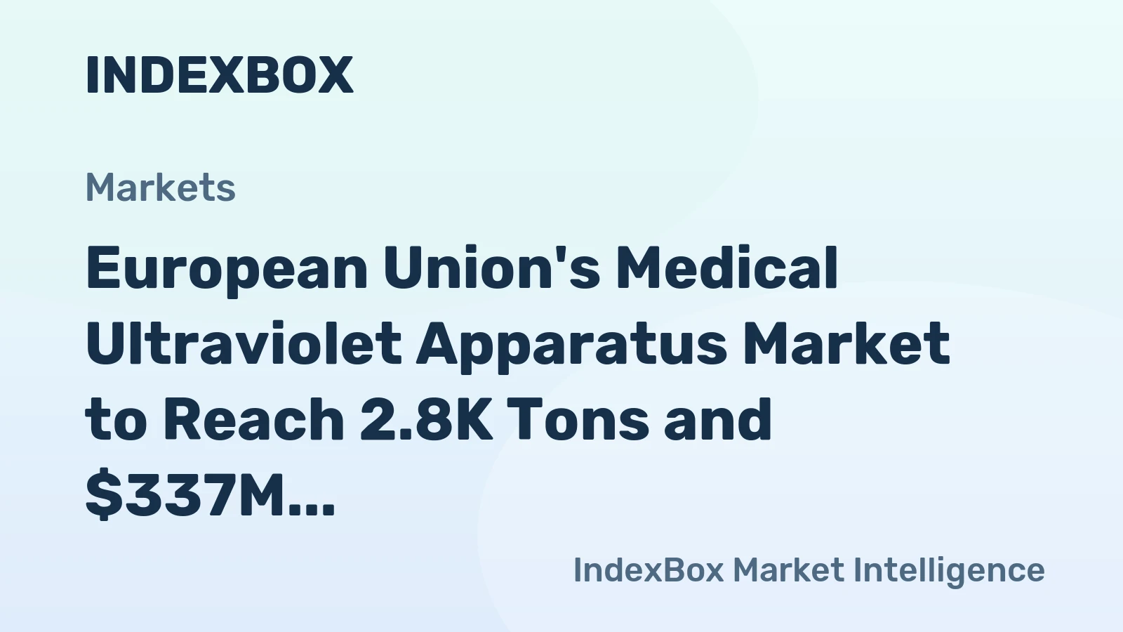 European Union's Medical Ultraviolet Apparatus Market to Reach 2.8K Tons and $337M by 2035
