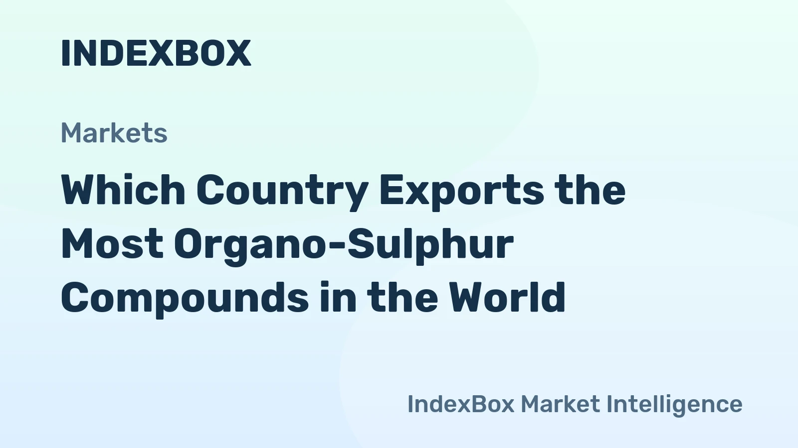 Which Country Exports the Most Organo-Sulphur Compounds in the World?