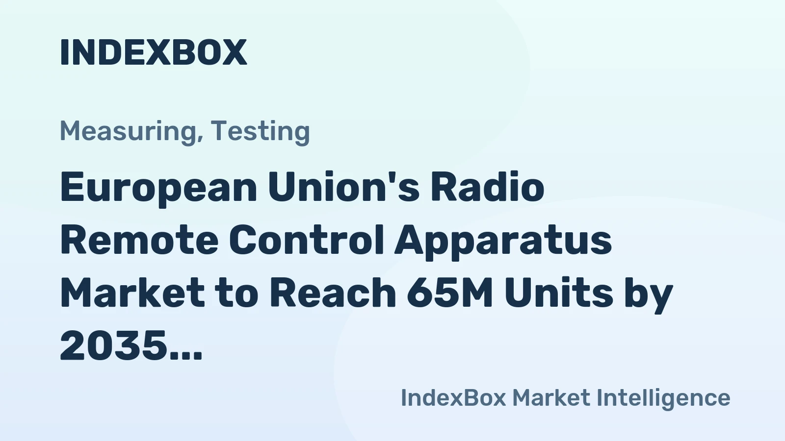 European Union's Radio Remote Control Apparatus Market to Reach 65M Units by 2035 with +1.1% CAGR