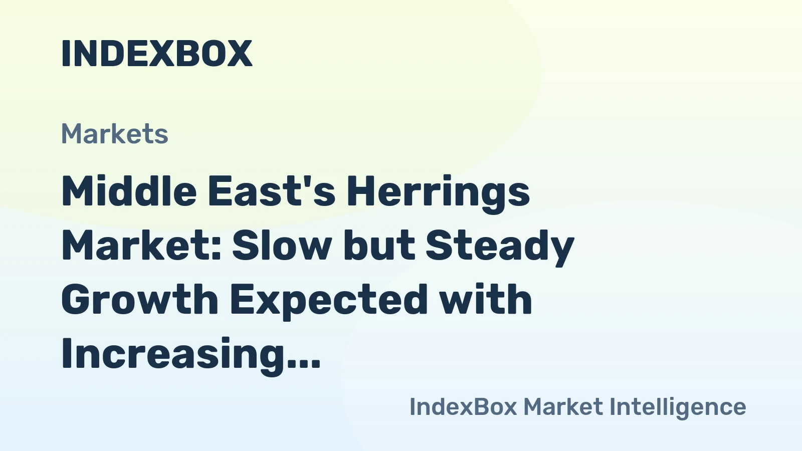 Middle East's Herrings Market: Slow but Steady Growth Expected with Increasing Demand