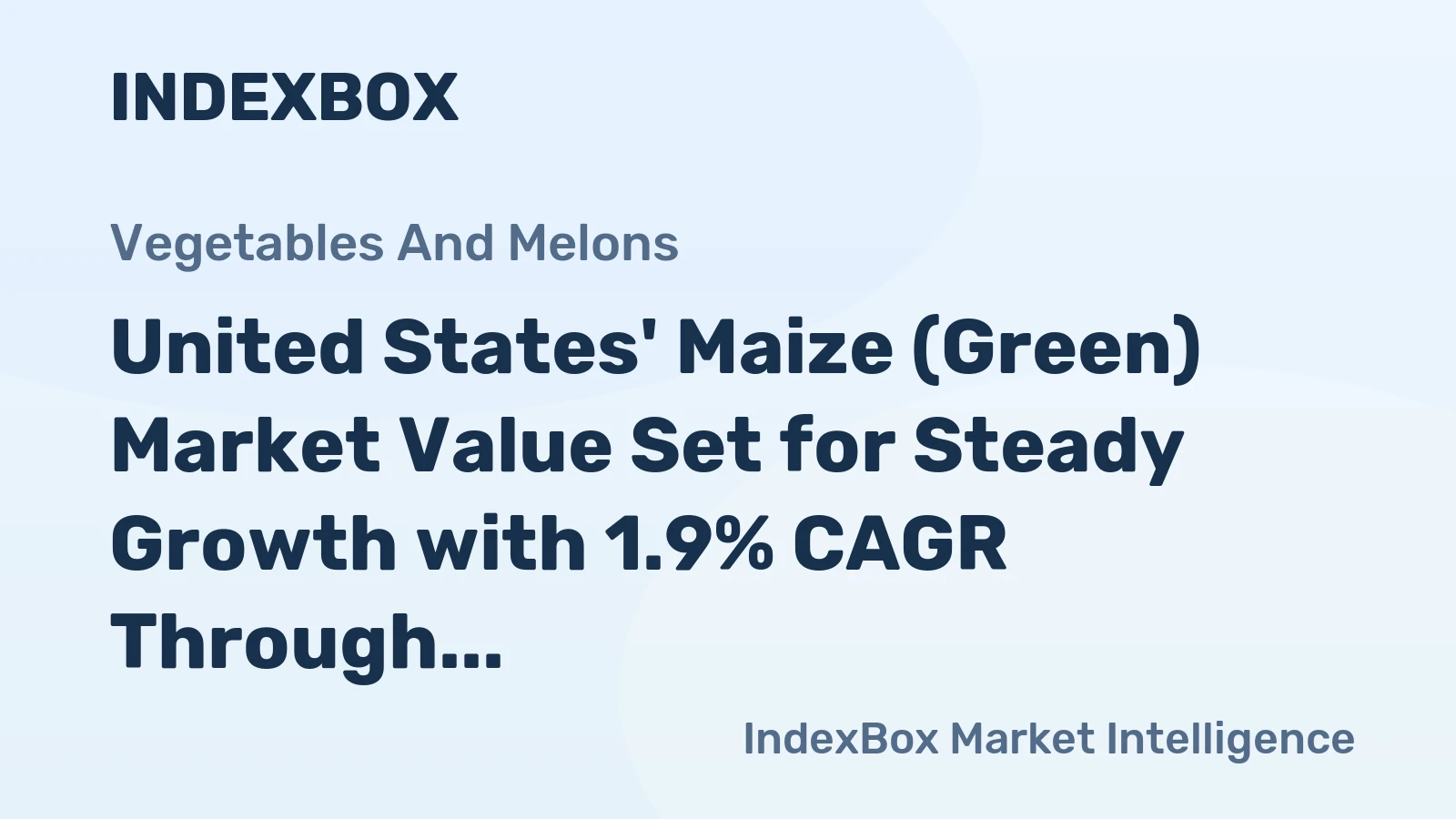 United States' Maize (Green) Market Value Set for Steady Growth with 1.9% CAGR Through 2035