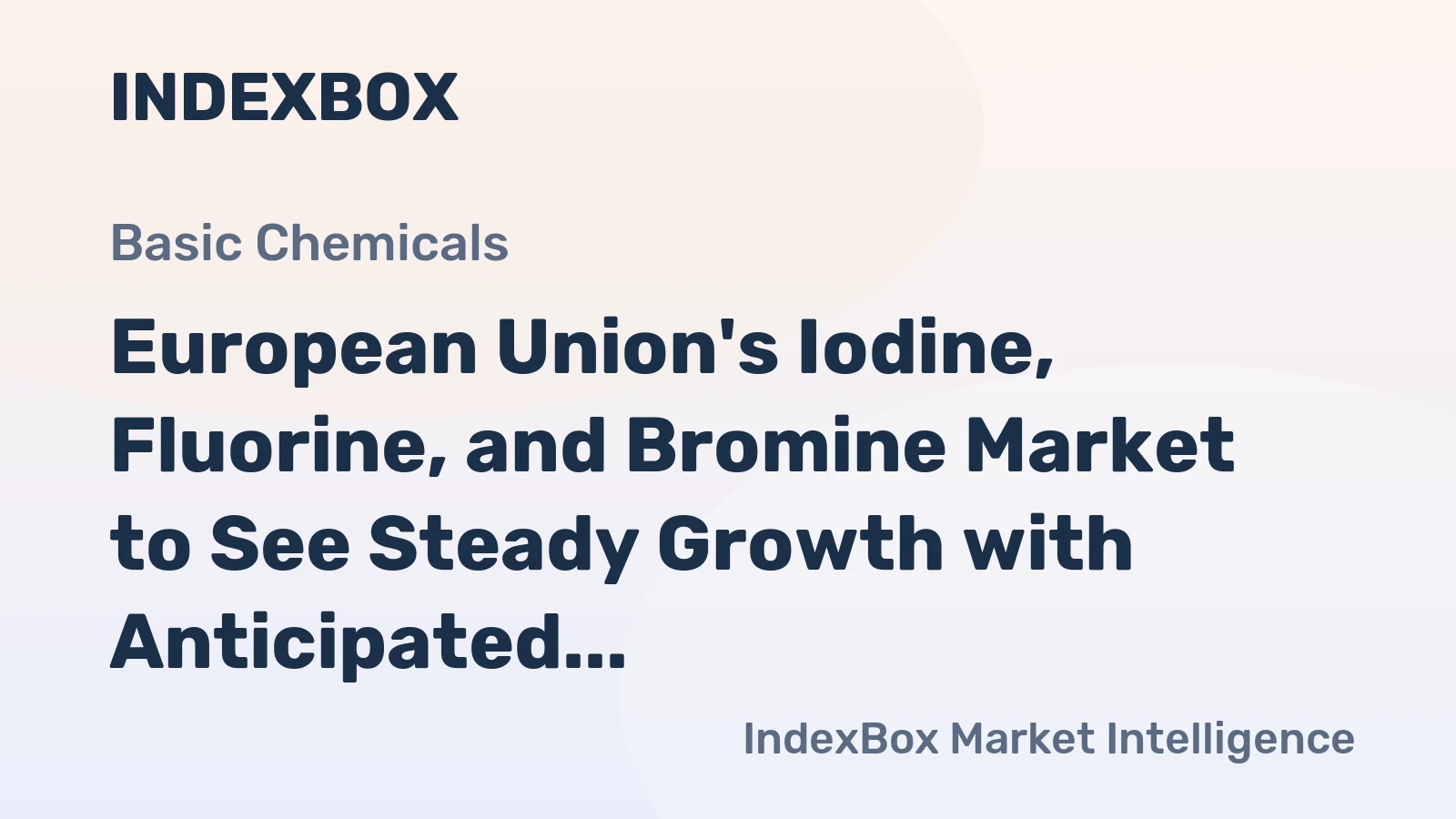 European Union's Iodine, Fluorine, and Bromine Market to See Steady Growth with Anticipated CAGR of +0.9% by 2035