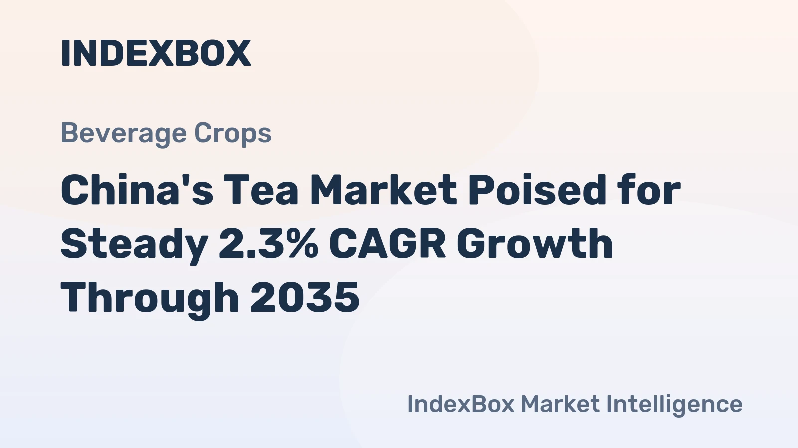 China's Tea Market Poised for Steady 2.3% CAGR Growth Through 2035
