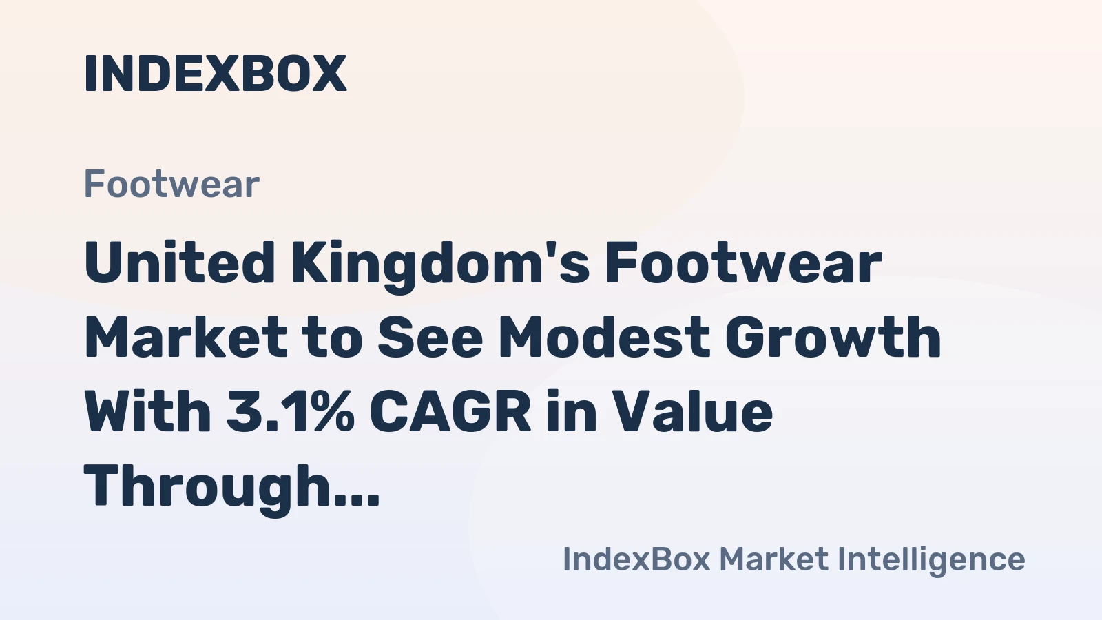 United Kingdom's Footwear Market to See Modest Growth With 3.1% CAGR in Value Through 2035