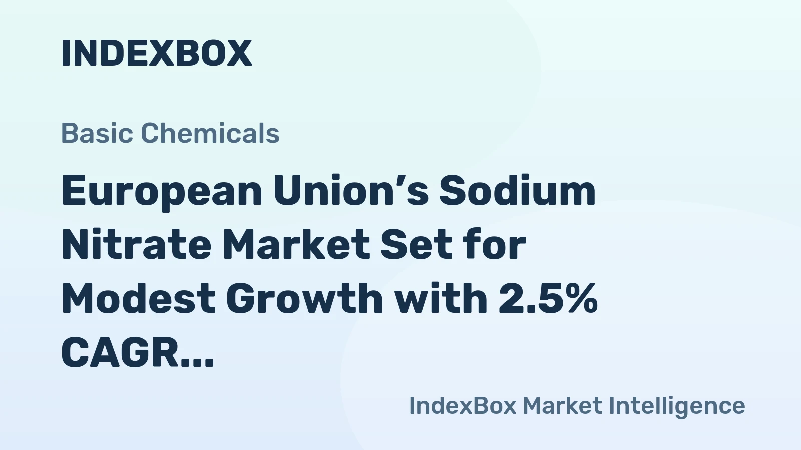 European Union’s Sodium Nitrate Market Set for Modest Growth with 2.5% CAGR in Value
