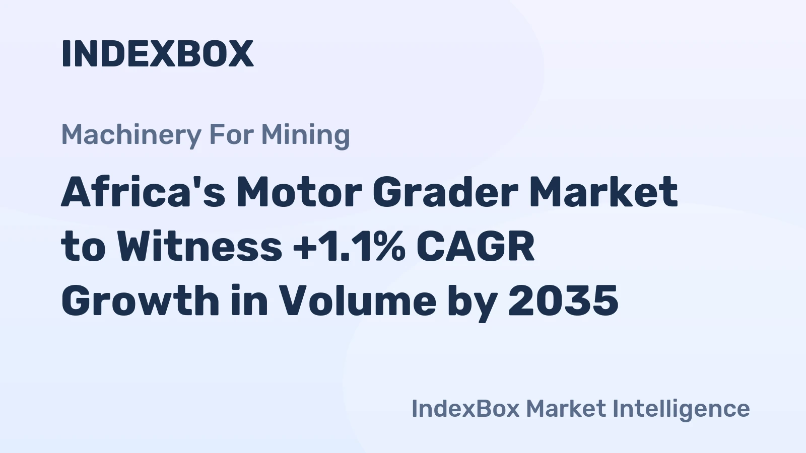 Africa's Motor Grader Market to Witness +1.1% CAGR Growth in Volume by 2035