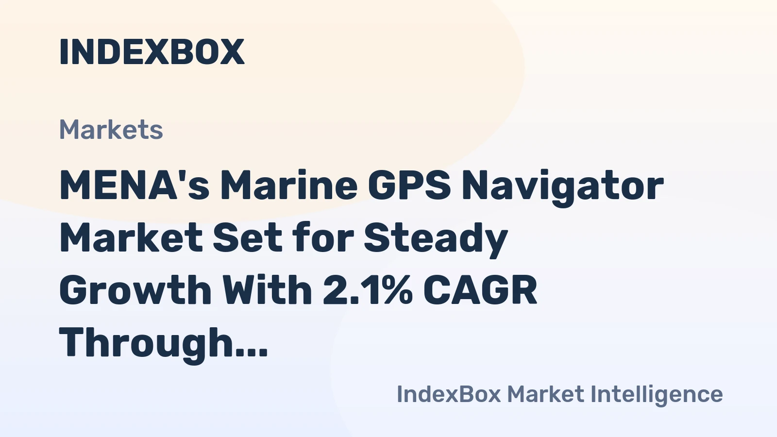 MENA's Marine GPS Navigator Market Set for Steady Growth With 2.1% CAGR Through 2035