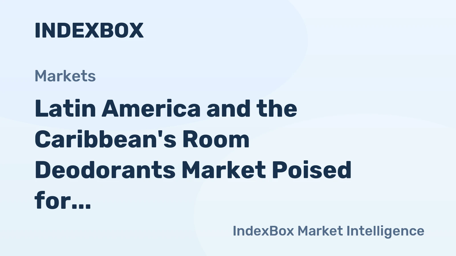 Latin America and the Caribbean's Room Deodorants Market Poised for Steady 2.3% CAGR Growth Through 2035