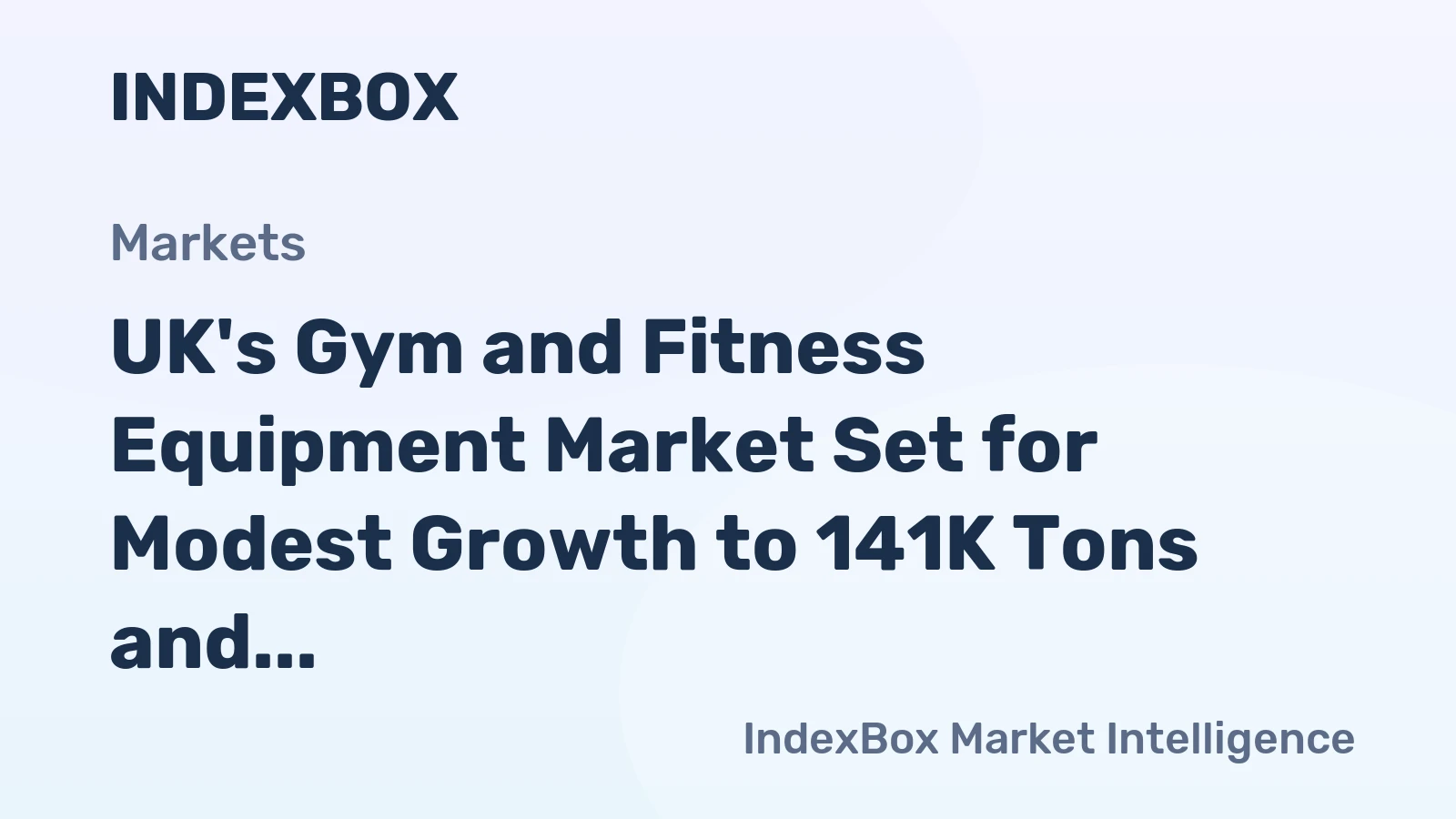 UK's Gym and Fitness Equipment Market Set for Modest Growth to 141K Tons and $546M