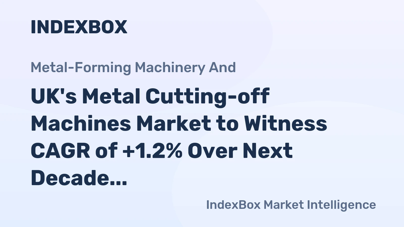 UK's Metal Cutting-off Machines Market to Witness CAGR of +1.2% Over Next Decade, Reaching $49M by 2035