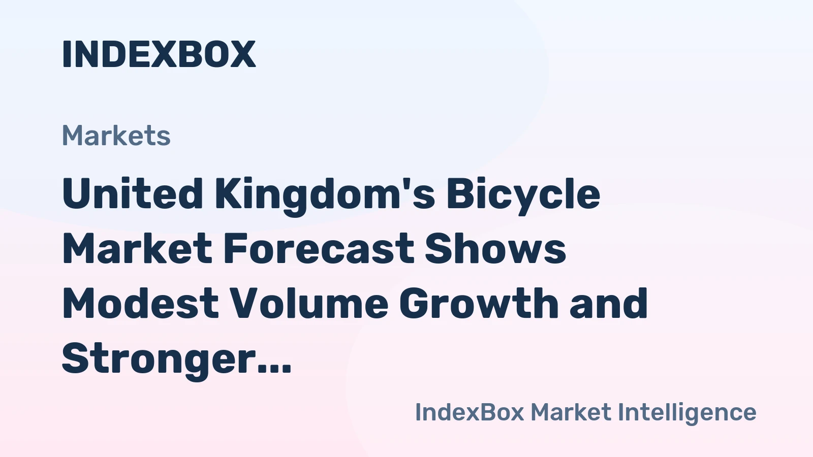 United Kingdom's Bicycle Market Forecast Shows Modest Volume Growth and Stronger Value CAGR of +1.8%