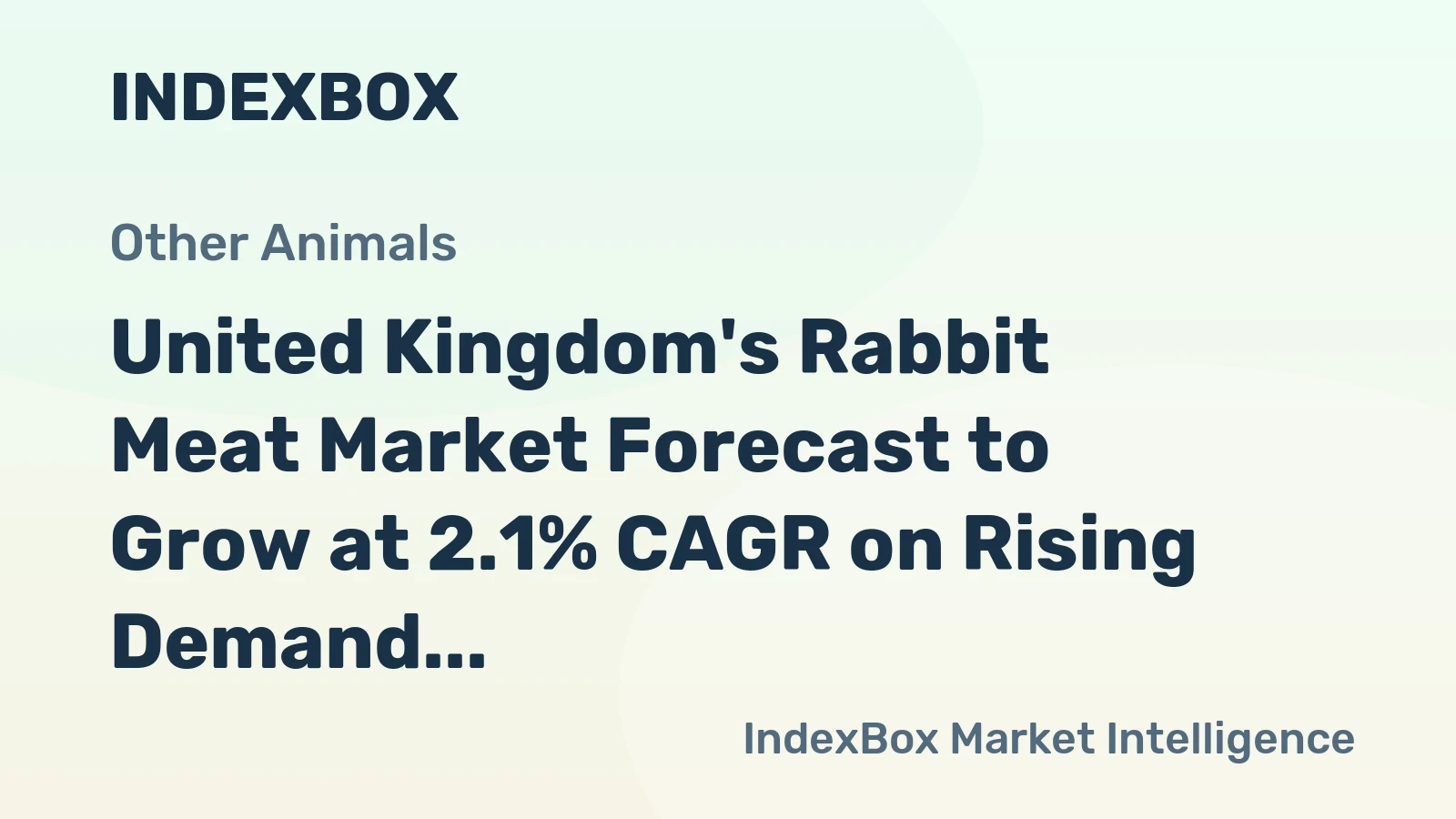 United Kingdom's Rabbit Meat Market Forecast to Grow at 2.1% CAGR on Rising Demand