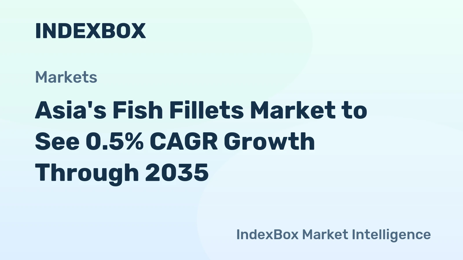 Asia's Fish Fillets Market to See 0.5% CAGR Growth Through 2035