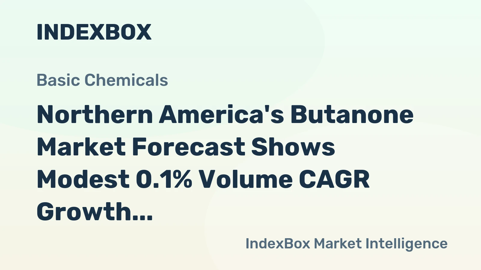 Northern America's Butanone Market Forecast Shows Modest 0.1% Volume CAGR Growth Through 2035